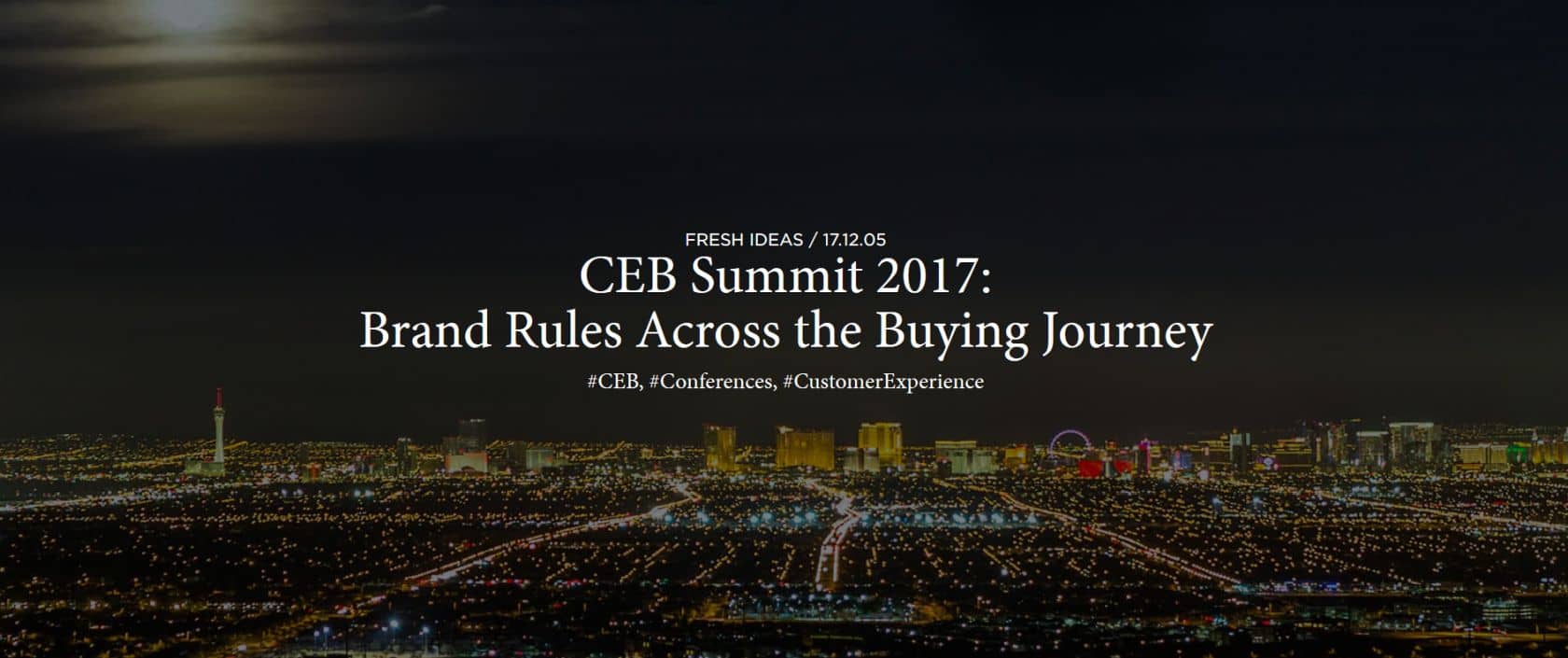 CEB Summit 2017: Brand Rules Across the Buying Journey CEB Summit 2017: Brand Rules Across the Buying Journey