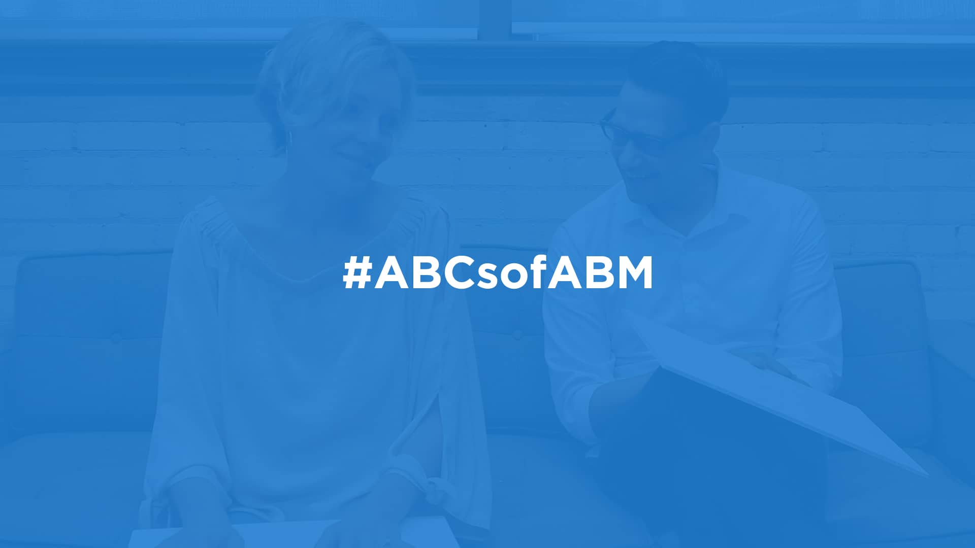 The ABCs of ABM (Better Practices)